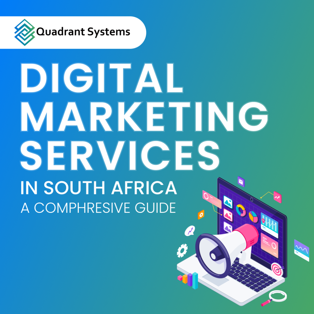 Digital Marketing Services In South Africa: A Comprehensive Guide